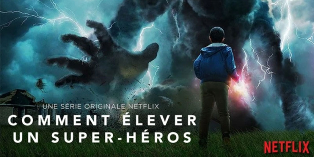 Comment élever un super-héros Saison 2 : La date de sortie et bande ... Comment élever un super-héros Saison 2 : La date de sortie et bande ...